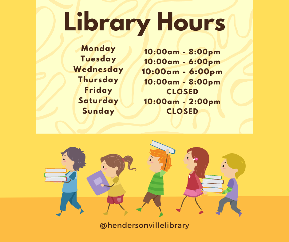 Hendersonville Public Library: Library Hours